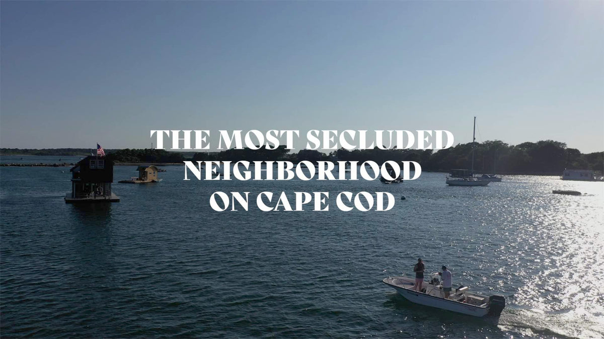 The Most Secluded Neighborhood on Cape Cod – Cape Clasp